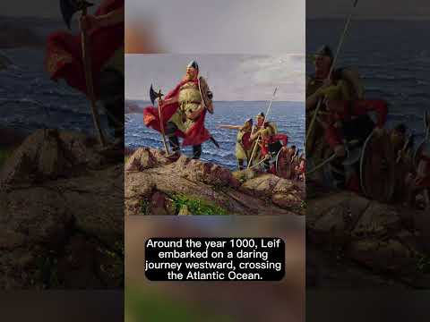 The Life and Explorations of Leif Erikson