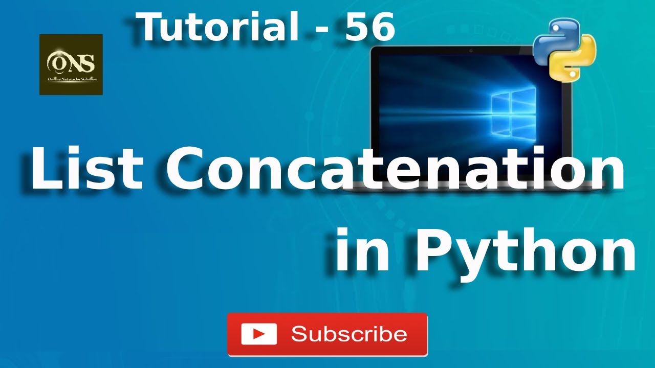 List Concatenation in Python || Tutorial - 56 || Python Tutorial