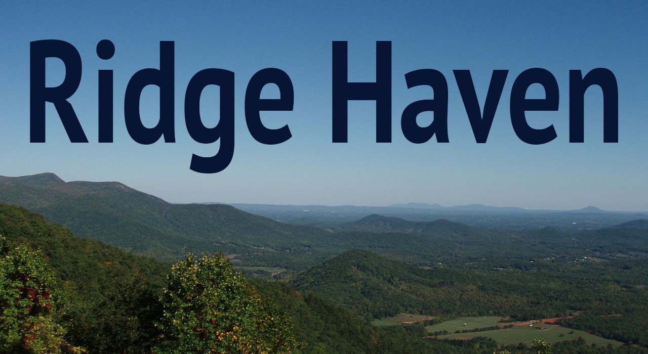 Ridge Haven in the Summertime