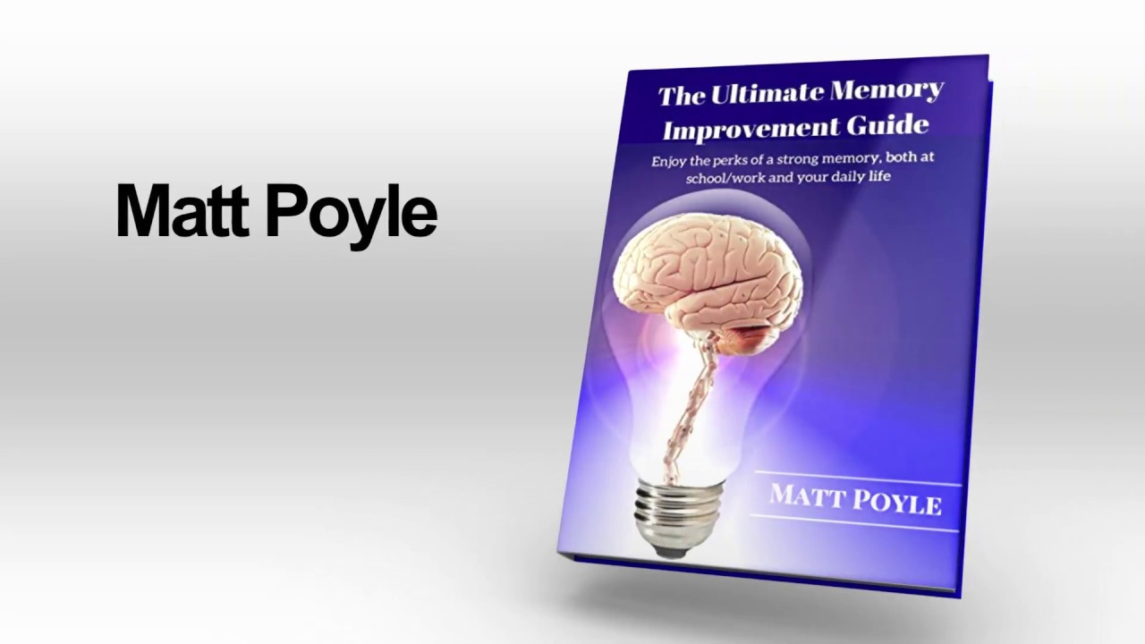 The Ultimate Memory Improvement Guide