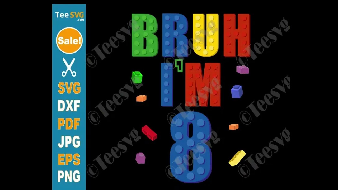 Bruh It's My 8th Birthday SVG PNG Building Bricks Blocks Funny Boy 8 Year Old SVG Cricut Shirt Desig