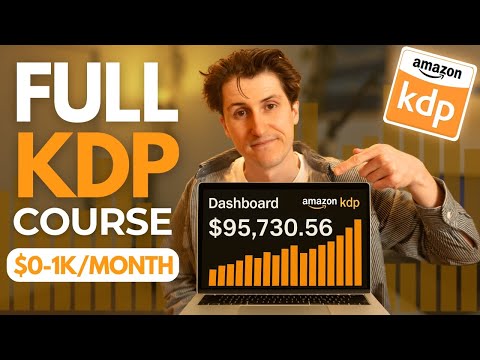 Beginner's Guide to Amazon KDP in 2025 (No BS Full Course)