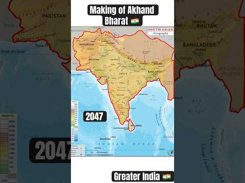 Map of Akhand Bharat 🇮🇳 #geography #map #india #pakistan #china #shorts #bharat #modi