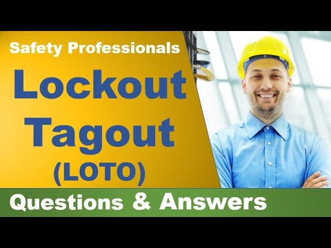 10 most frequently asked questions and answers related to Lockout/Tagout (LOTO) - safety training