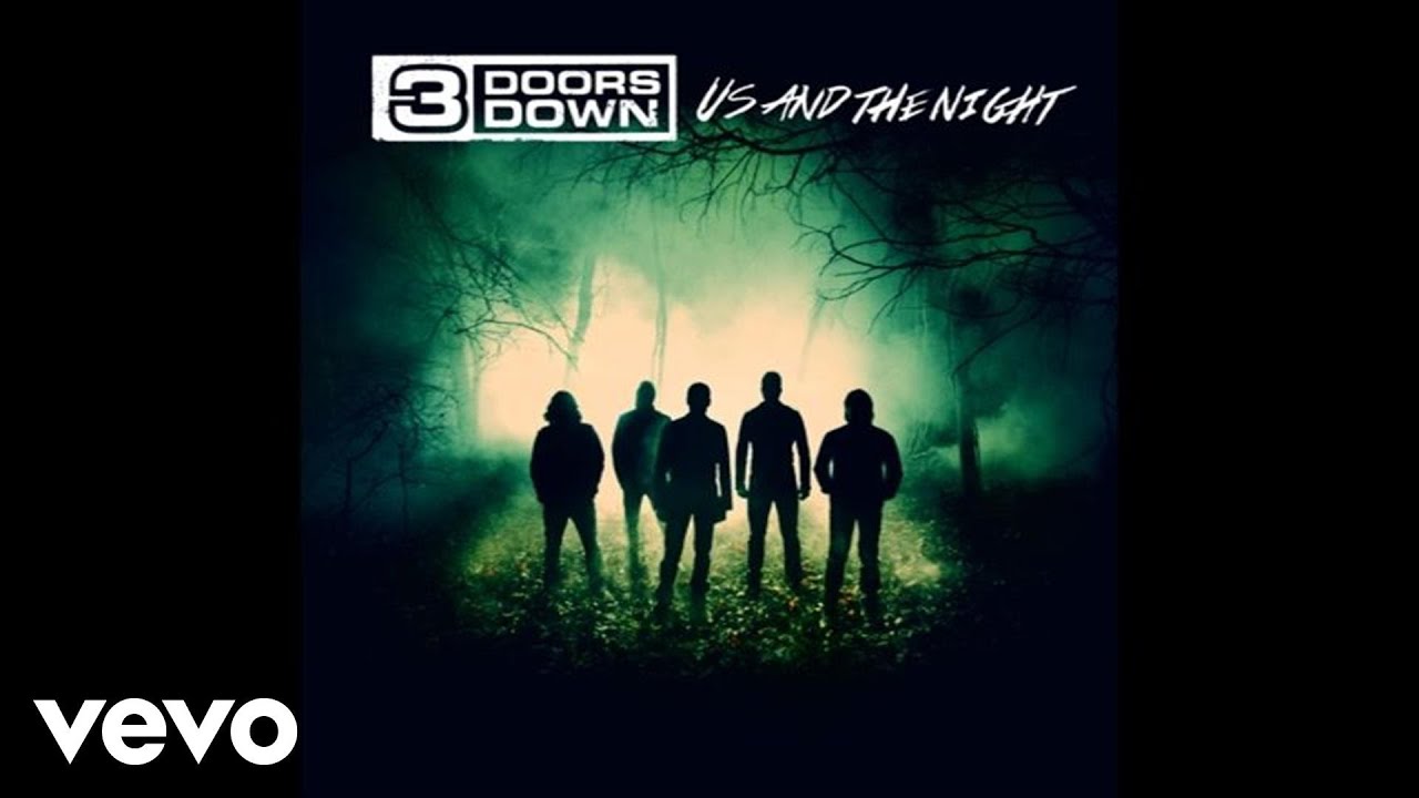 3 Doors Down - In The Dark (Official Audio)