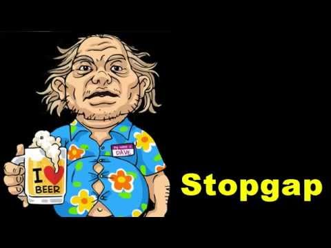 Stopgap - Definition + Example - Learn SAT English Words