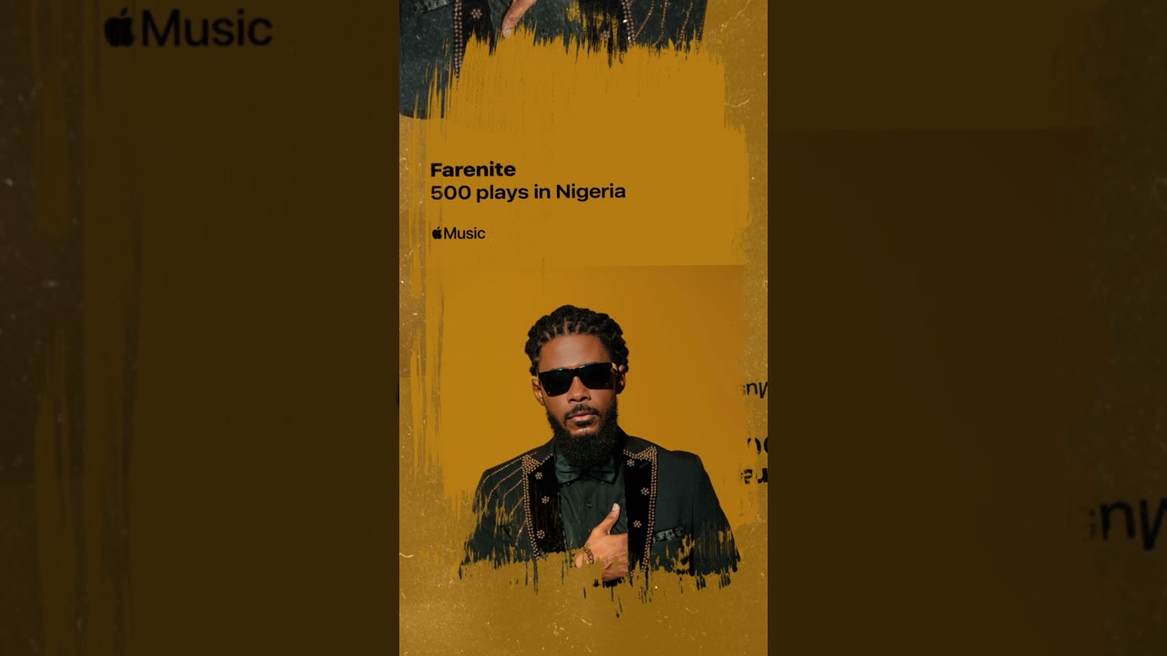 500 PLAYS IN NIGERIA ON APPLE MUSIC MILESTONE