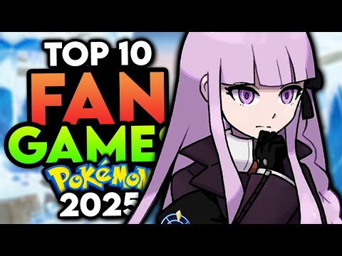 Top 10 BEST Pokemon Fan Games To Play In 2025