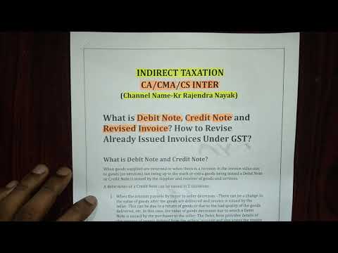 Debit Note, Credit Note and Revised Invoice Under GST