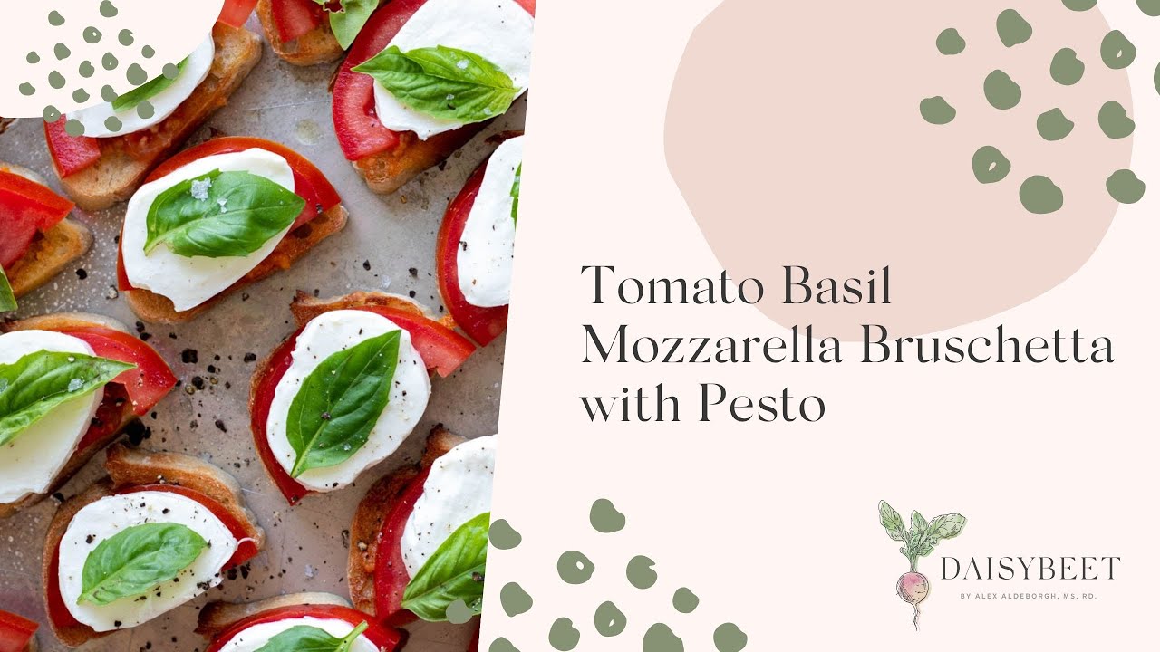 Tomato Basil  Mozzarella Bruschetta with Pesto | Daisybeet