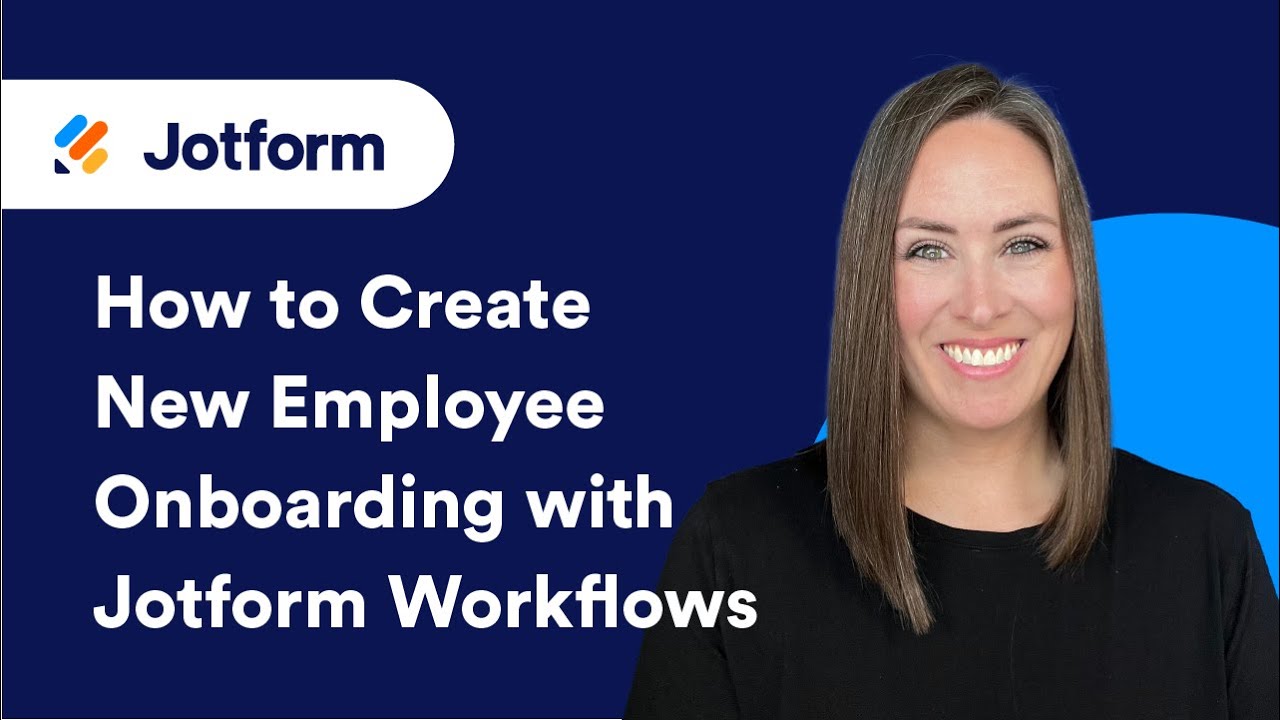 How to Create New Employee Onboarding With Jotform Workflows