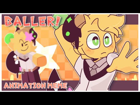 BALLER! Animation meme || Flipaclip || Ocs