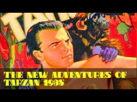 The New Adventures of Tarzan (9 Dooms Brink) 1935