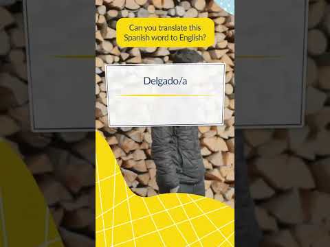 Spanish Quiz: 'Delgado' or 'Delgada' in English means... #Short