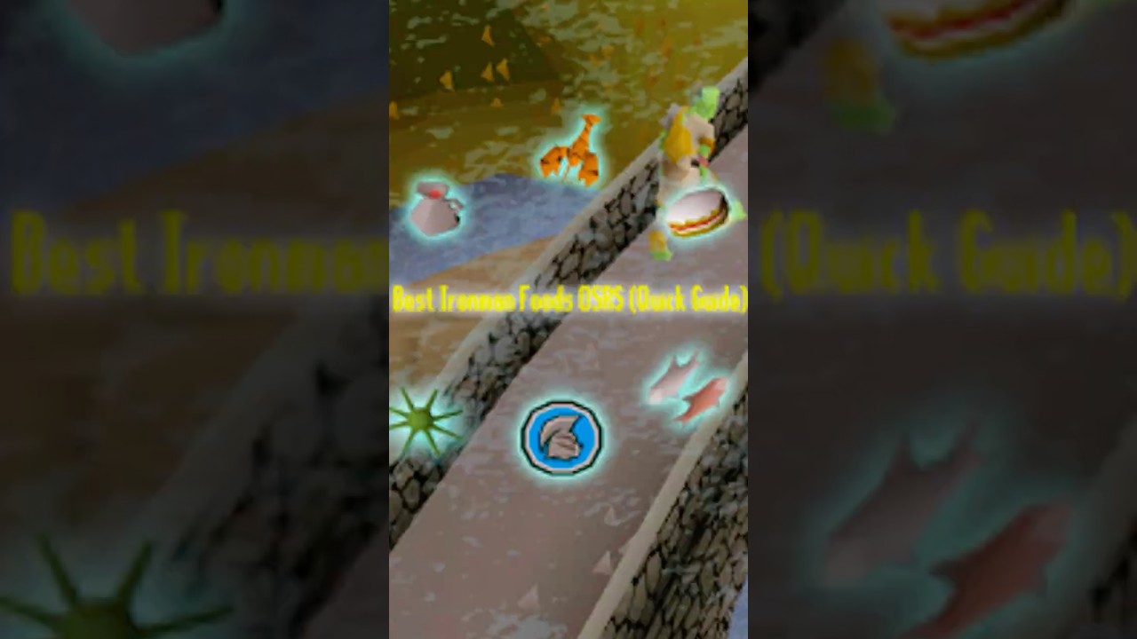 Best Ironman Foods (Quick Guide) #osrs #osrsbossing  #osrsironman #royaltitan #oldschoolrunescape