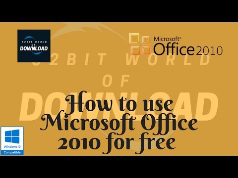 How to use Microsoft Office 2010 for free