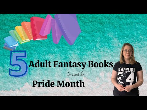 5 Adult Fantasy Books to read for Pride Month