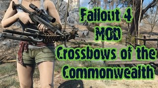 Crossbows of the Commonwealth at Fallout 4 Nexus - Mods and community