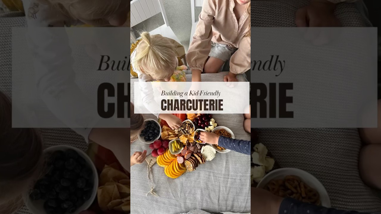 Kid-Friendly Charcuterie HOW-TO