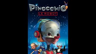 Regarder Pinocchio le robot en streaming complet