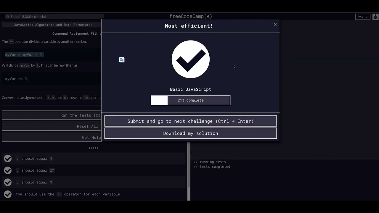 Compound Assignment With Augmented Division - Free Code Camp Help - Basic Javascript