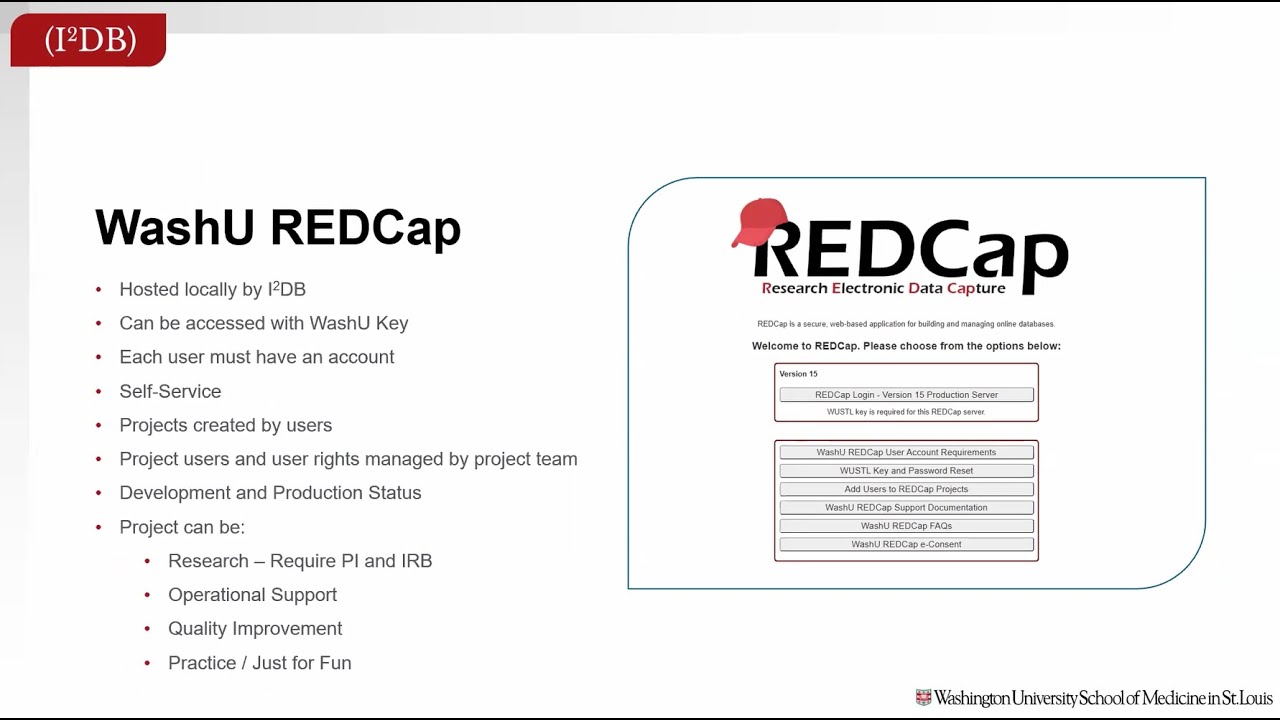 WashU REDCap Overview and User Resources