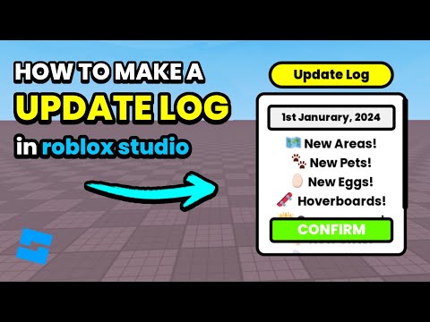 How to Make a Update Log in Roblox Studio