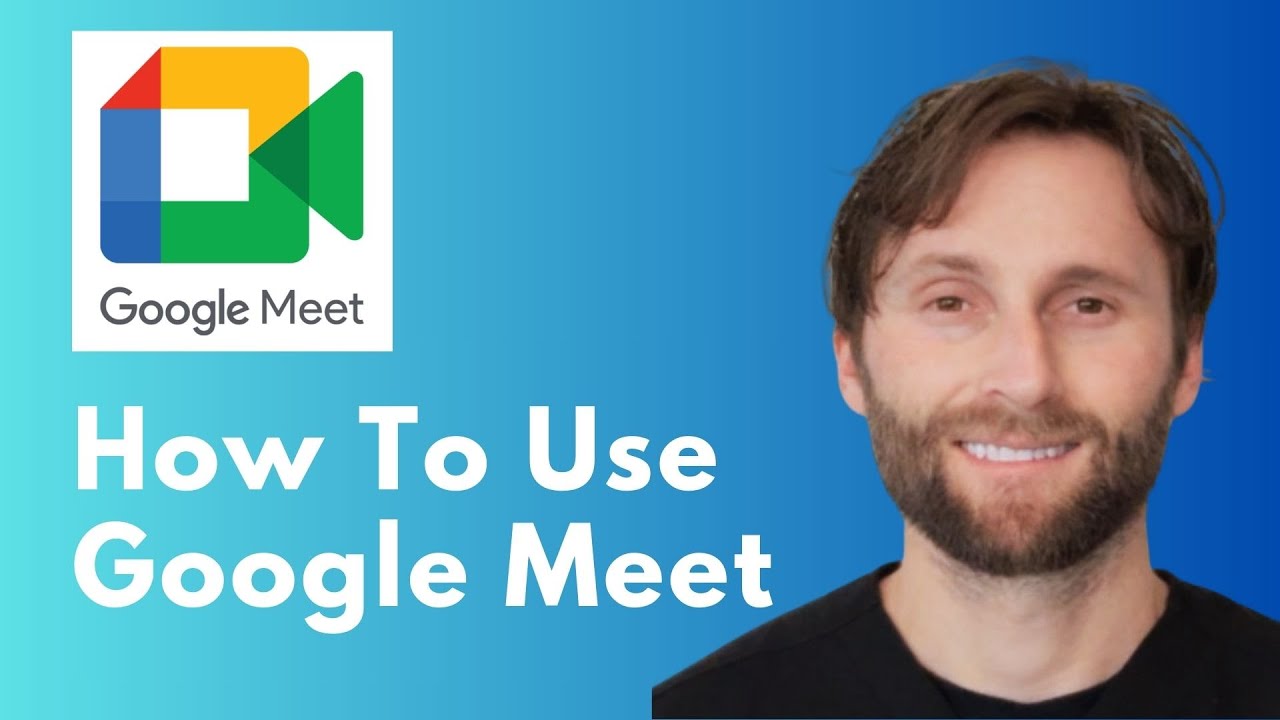 How to Use Google Meet [Full Guide 2026]