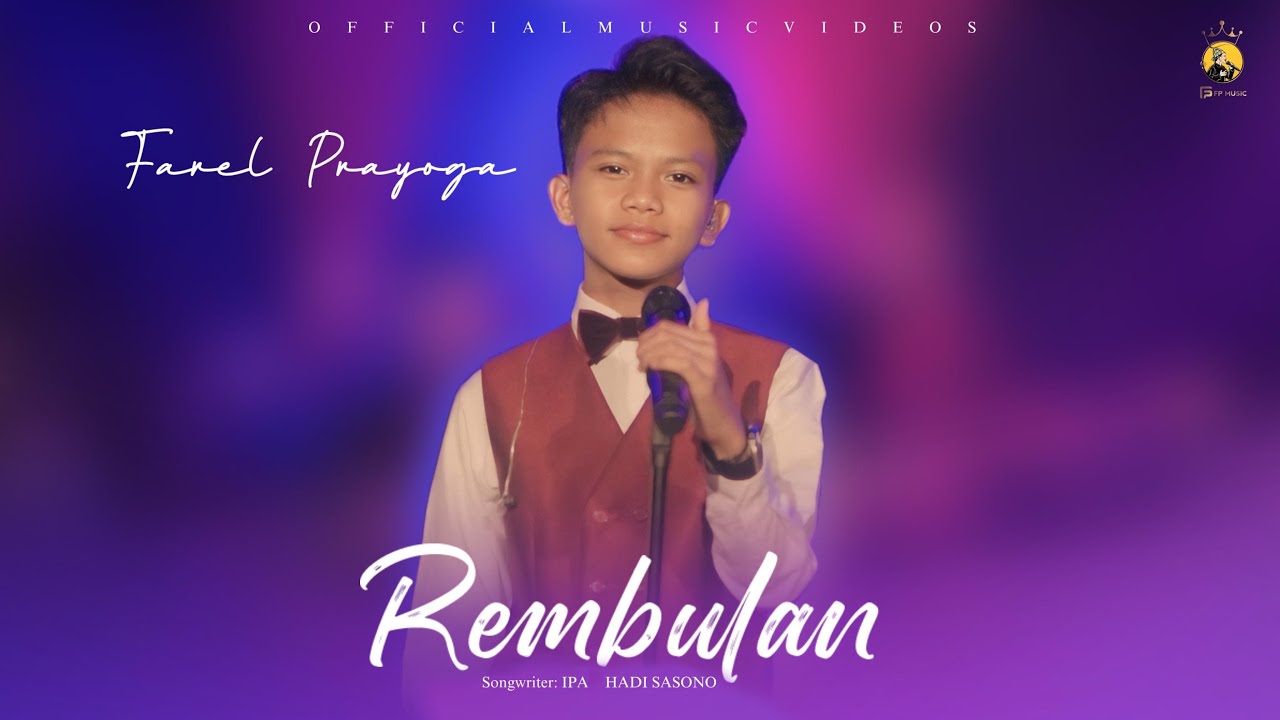 REMBULAN by Farel Prayoga from Indonesia | Popnable