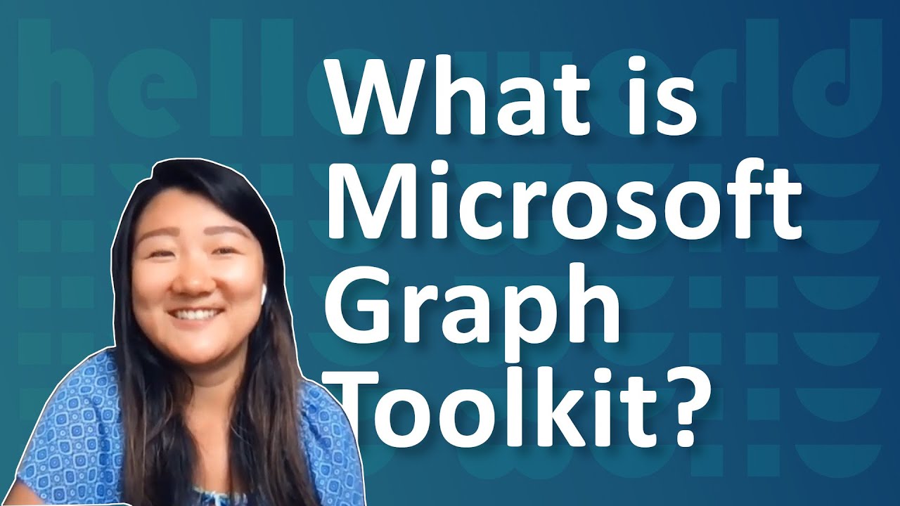 Exploring Microsoft Graph Toolkit