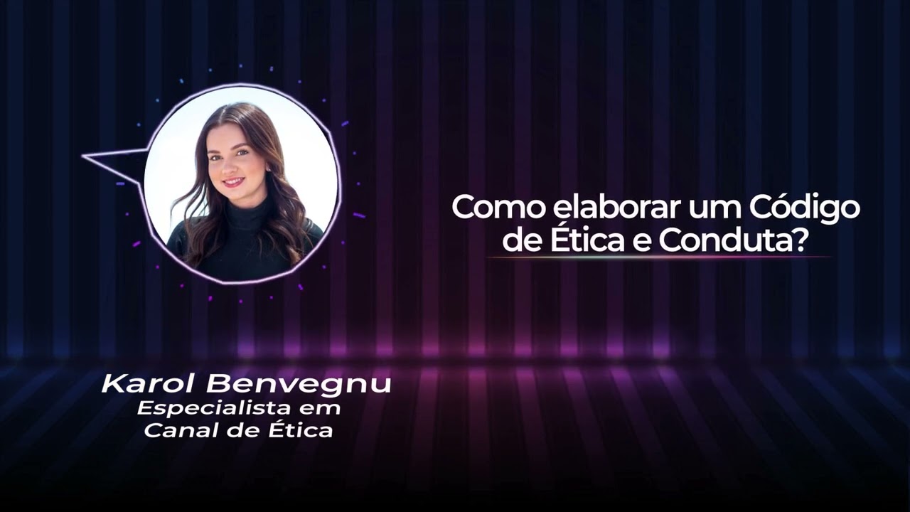 Como elaborar um código de ética e conduta?