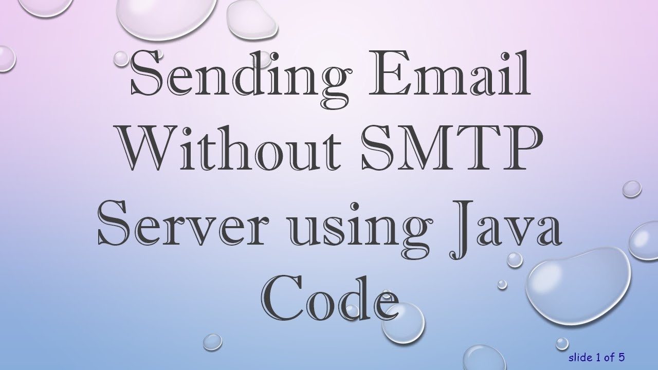 Sending Email Without SMTP Server using Java Code