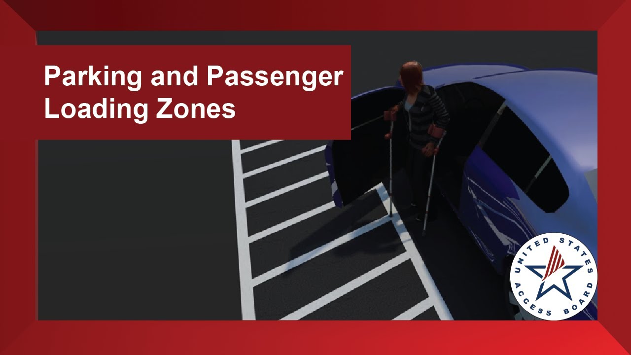Parking and Passenger Loading Zones