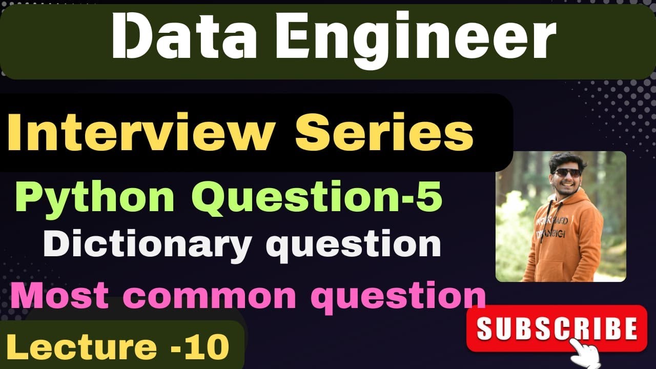 10,  Python interview question | Data Engineer | Python Dictionary