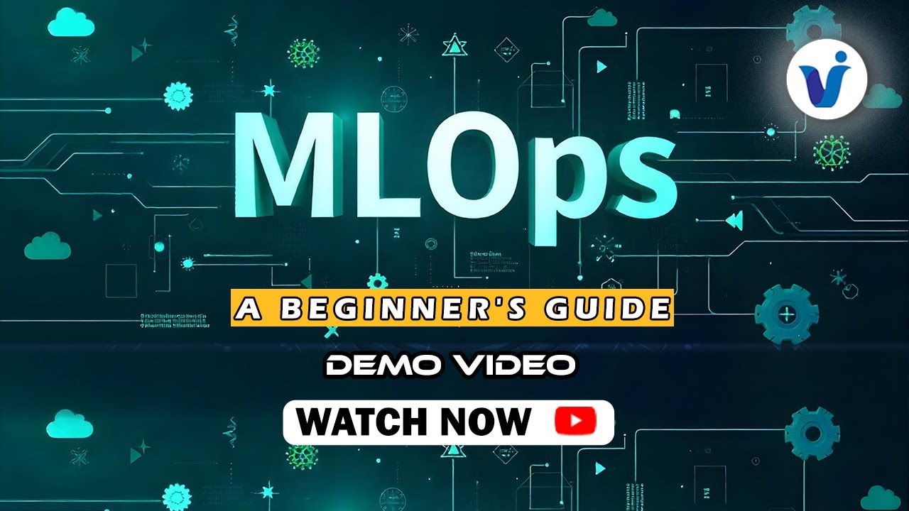 MLOps Beginners Guide: MLOps Online Training || Demo By Visualpath