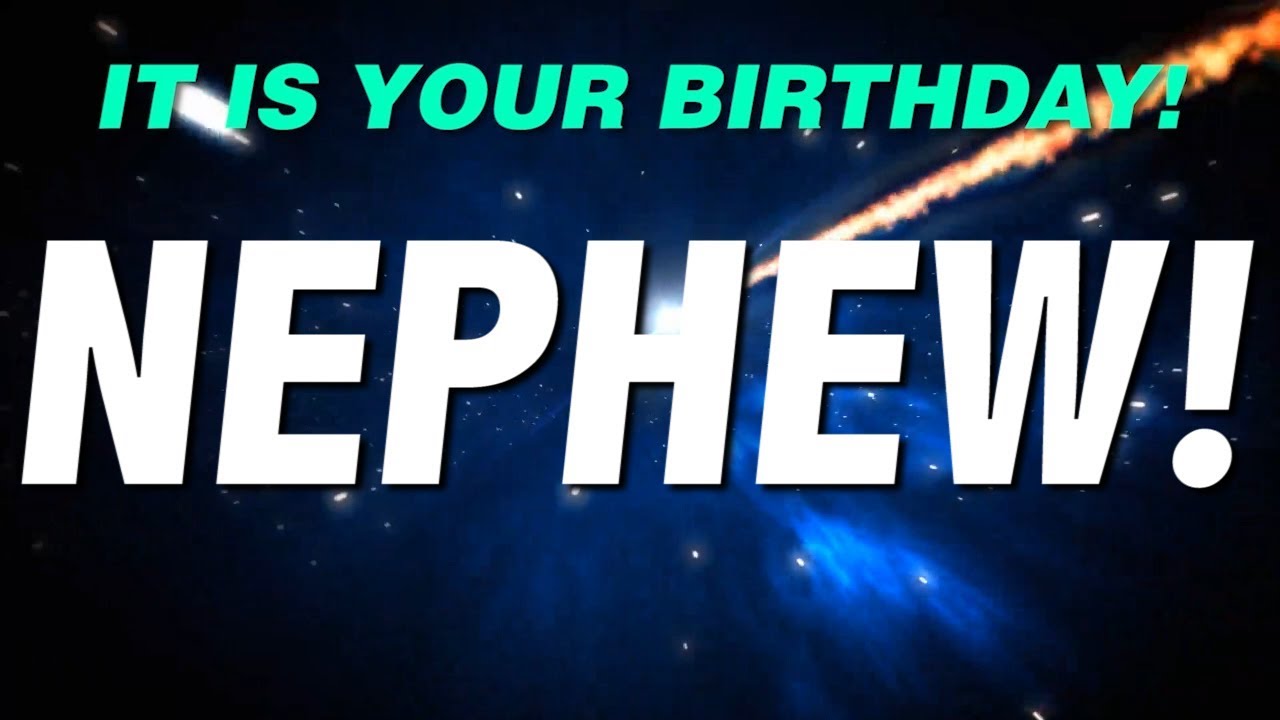 HAPPY BIRTHDAY NEPHEW! This is your gift.