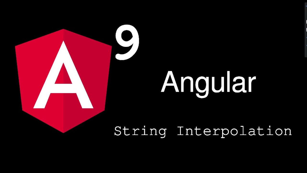 Angular 9 Tutorial : String Interpolation