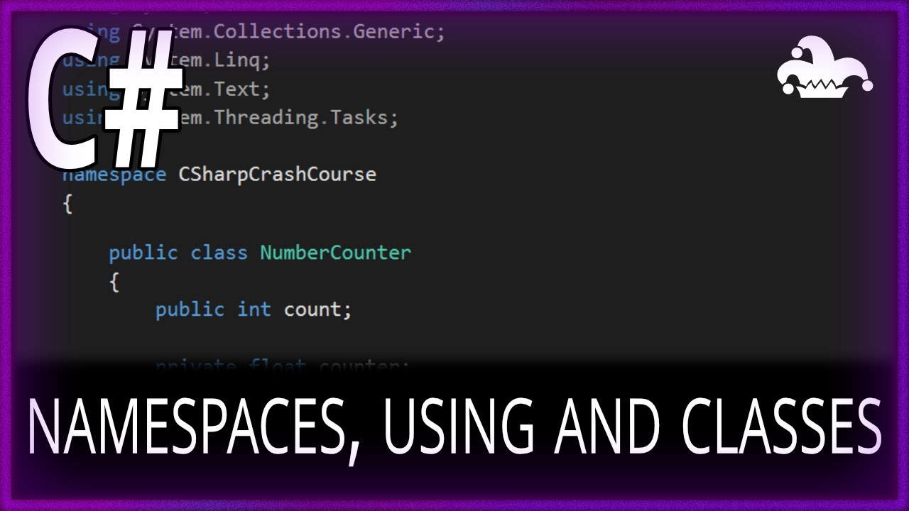 NAMESPACES, USING DIRECTIVES AND CLASSES - TERRARIA - C# CRASH COURSE