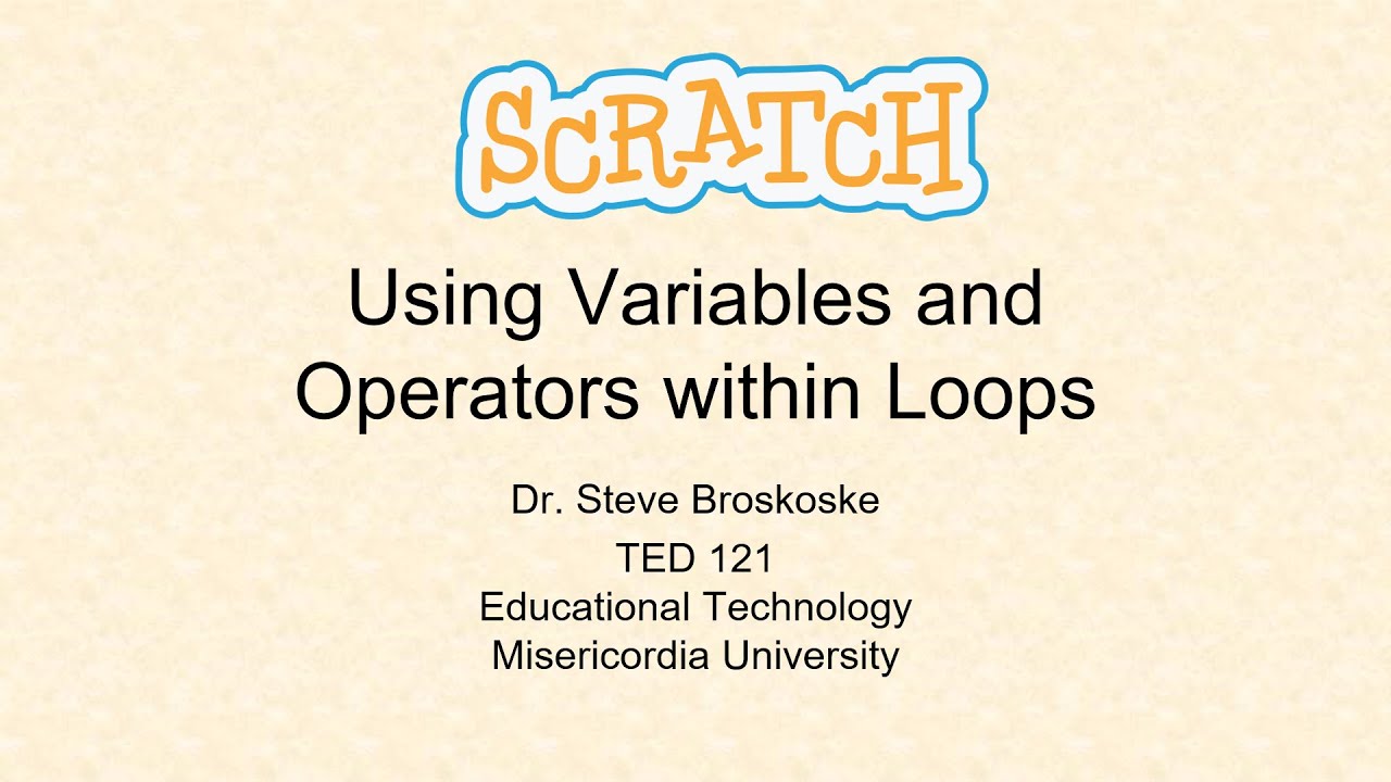 Scratch: Using Variables and Operators within Loops