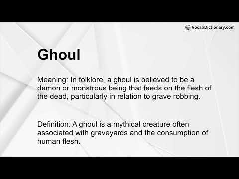 Ghoul Meaning