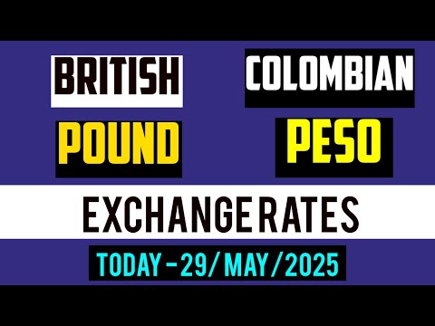 BRITISH POUND TO COLOMBIAN PESO EXCHANGE RATES TODAY 29 MAY 2025π¬π§π¨π΄