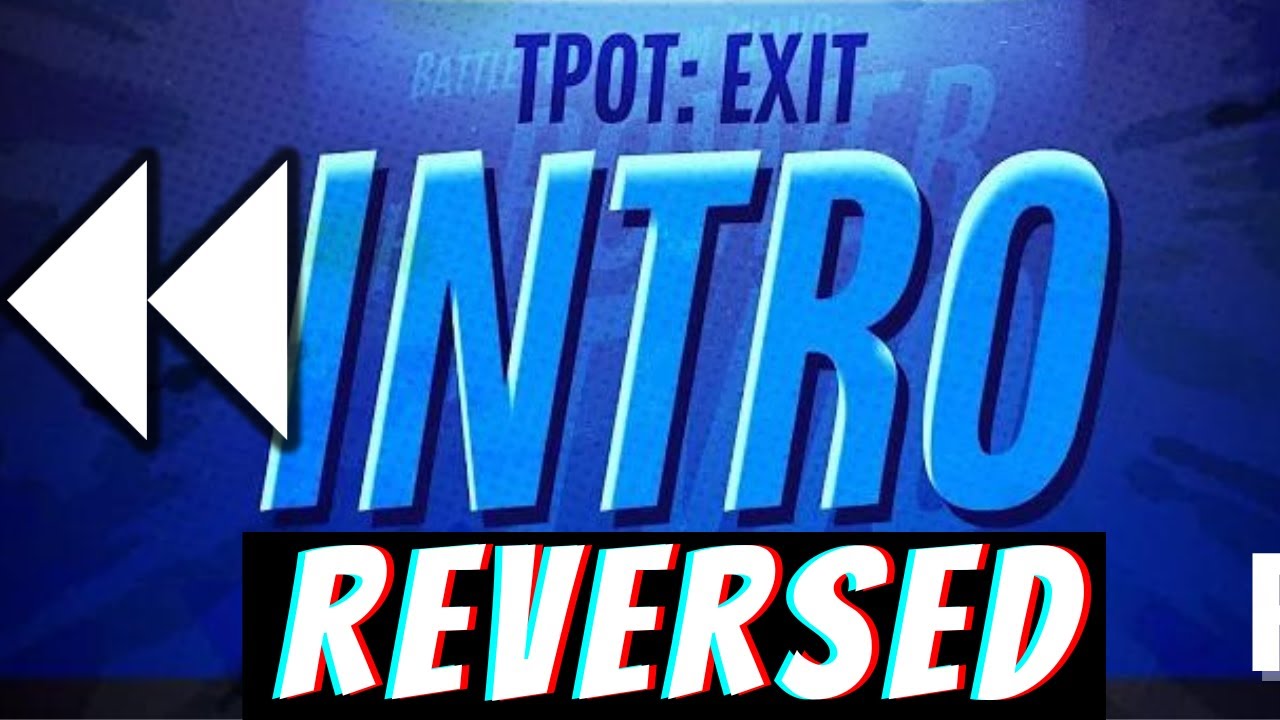 TPOT EXIT INTRO REVERSED
