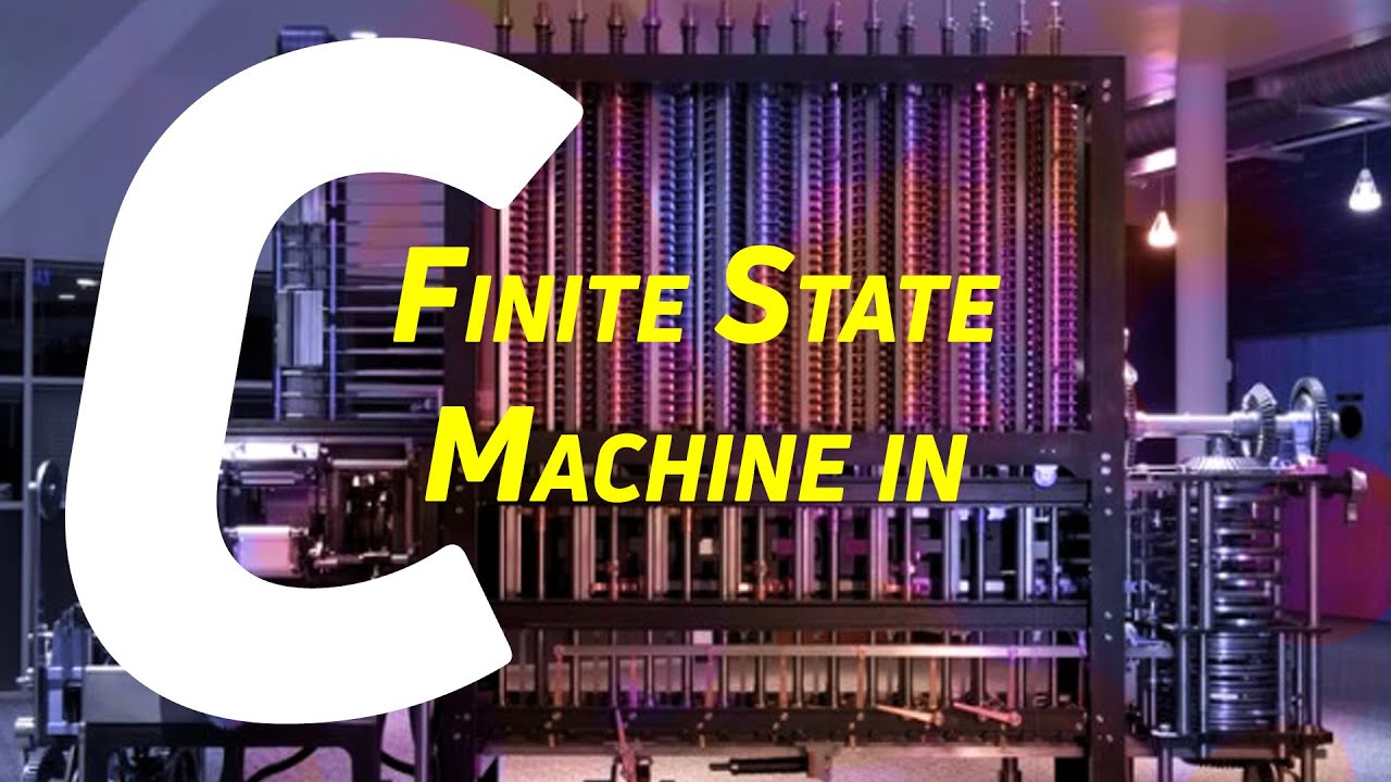 How to Implement a Finite State Machine in C