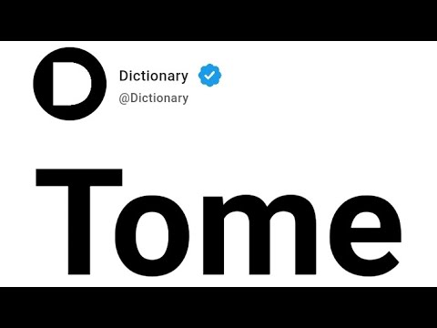 Tome Meaning In English