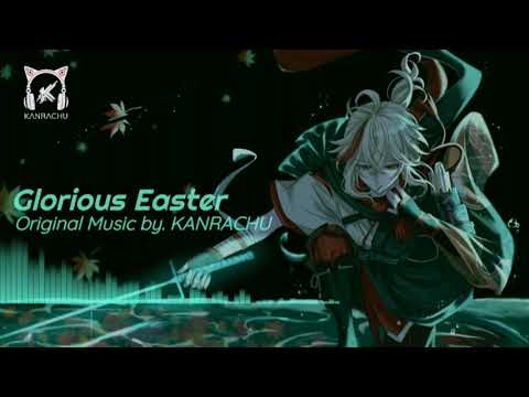 Steam Community :: Video :: Glorious Easter ¦¦ Original Music by. KANRACHU