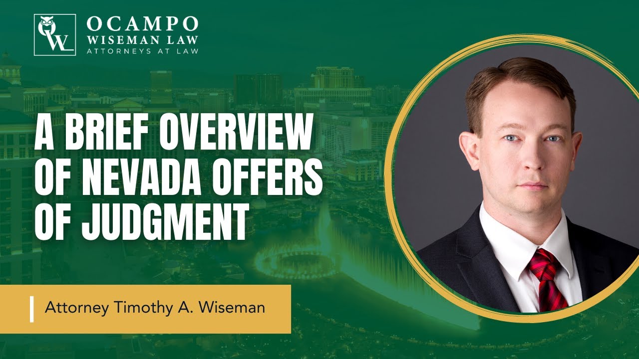A Brief Overview of Nevada Offers of Judgment with Tim Wiseman