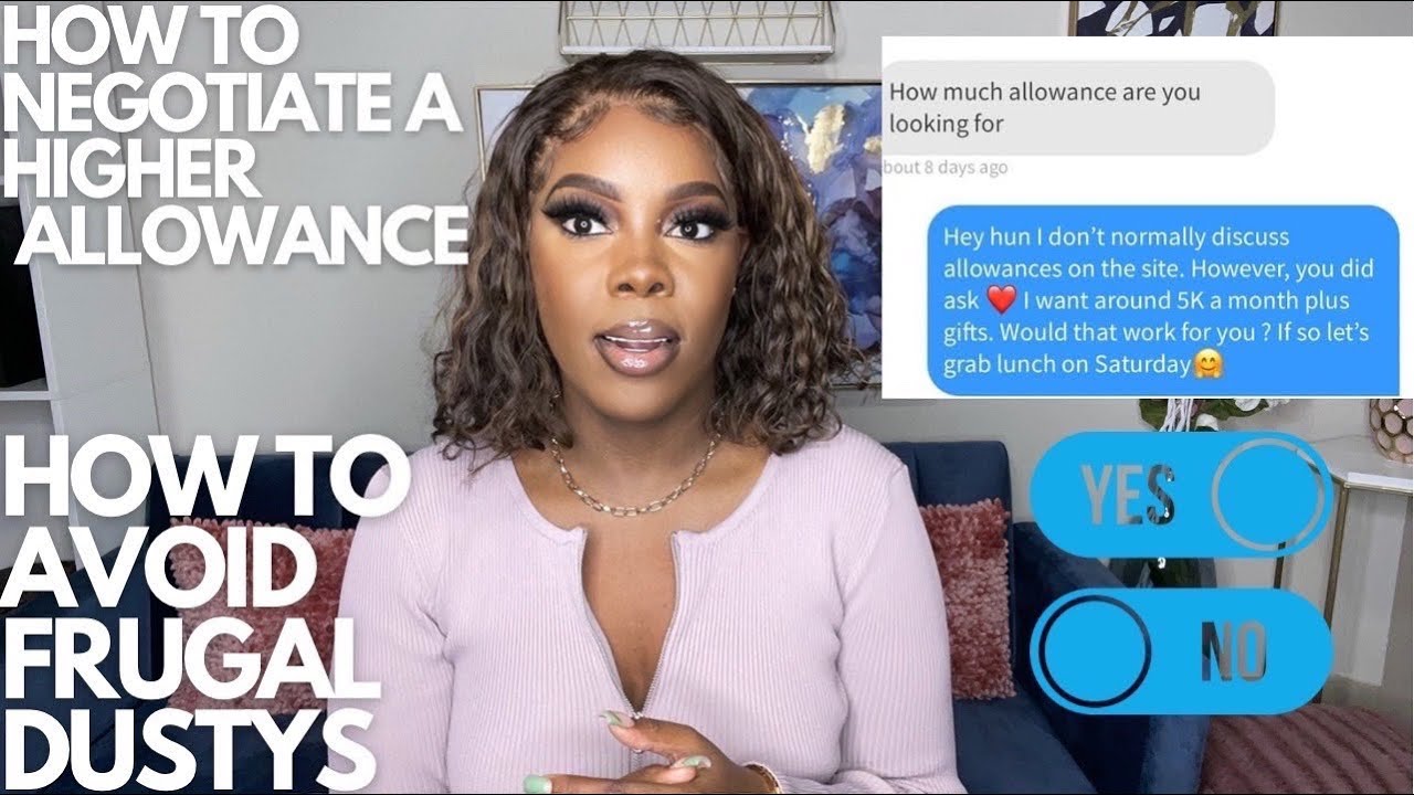 HOW TO NEGOTIATE ALLOWANCES & NOT GET SCAMMED ON SUGAR DADDY SITES!!!