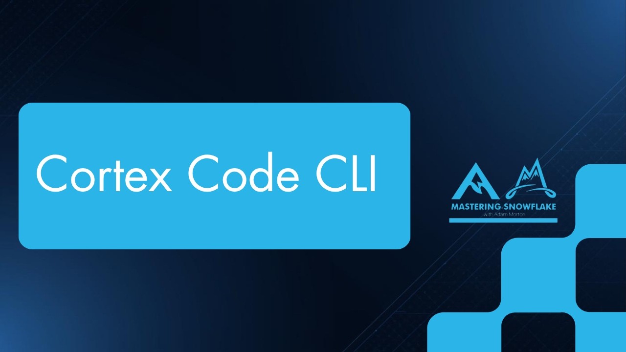 Snowflake Cortex Code CLI: Complete Installation Guide + How to Create Custom Skills from Scratch