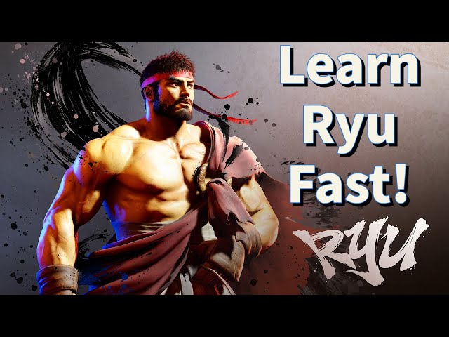 Ryu Street Fighter 6 Ryu Complete Combo Guide Bnb Drive Punish