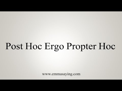 How To Say Post Hoc Ergo Propter Hoc